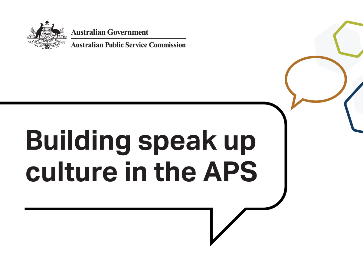 New speak up culture guidance is now available! | Australian Public Service Academy